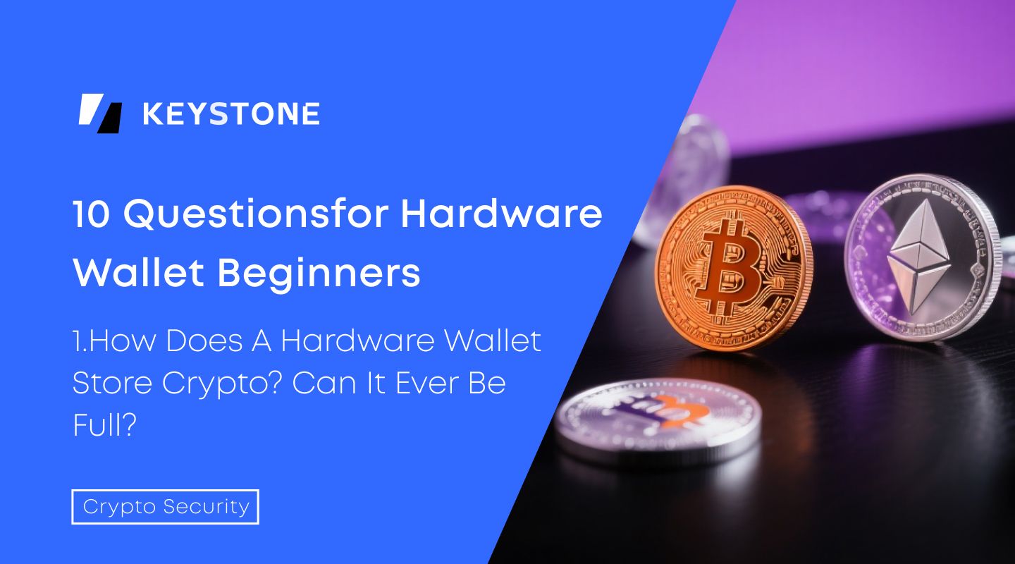 How Does a Hardware Wallet Store Crypto? Can It Ever Be Full ...