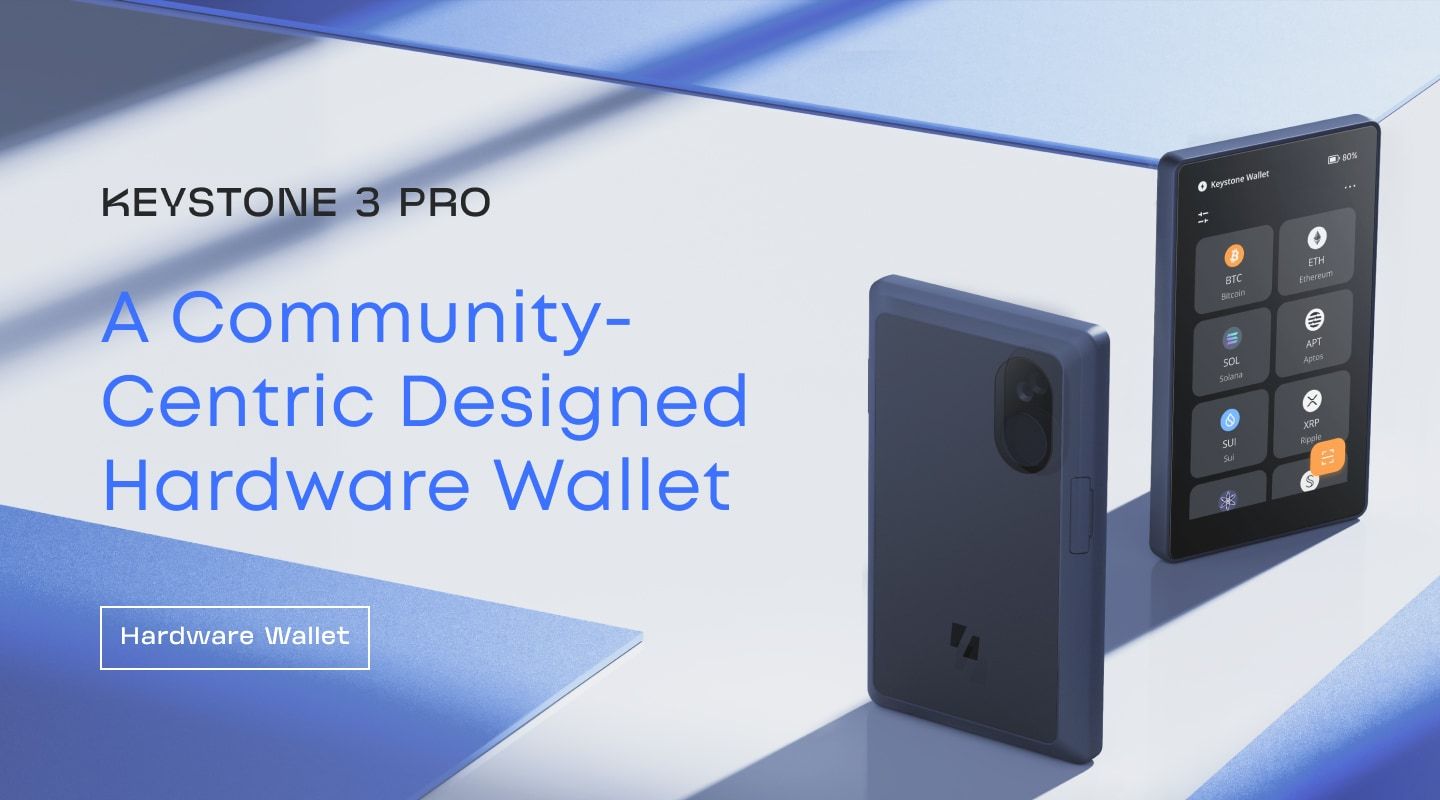 Keystone 3 Pro: A Community-Centric Designed Hardware Wallet | Keystone ...